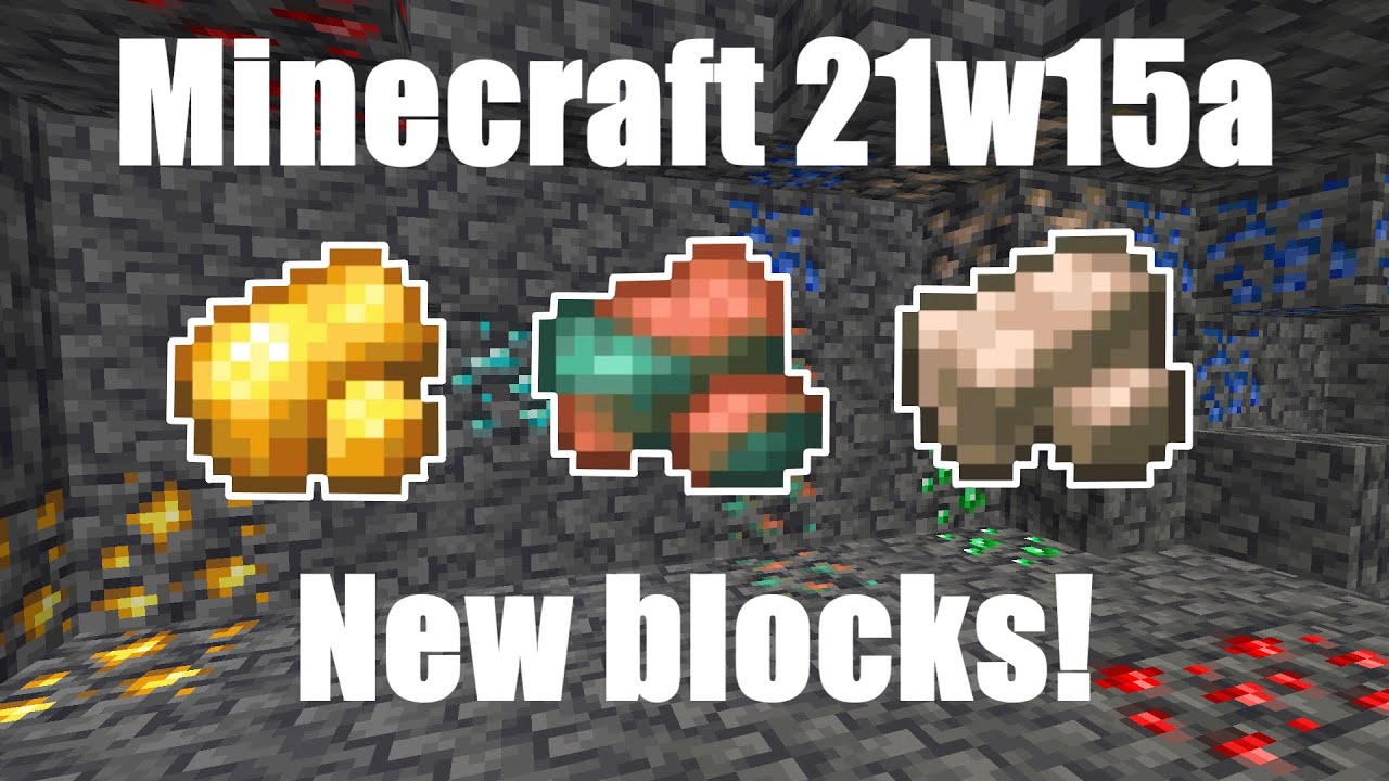 Minecraft Snapshot 21w15a !