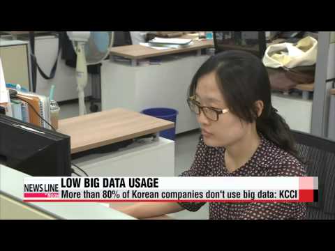 More than 80% of Korean companies don't use big data, while only 7.5% do: KCCI