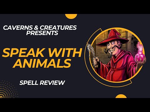 Speak with Animals 5e: Dungeons & Dr. Doolittle