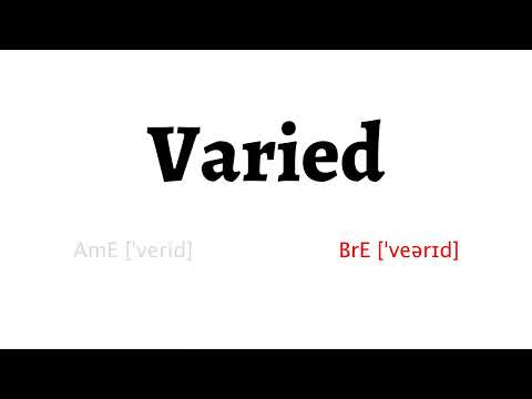 How to Pronounce varied in American English and British English