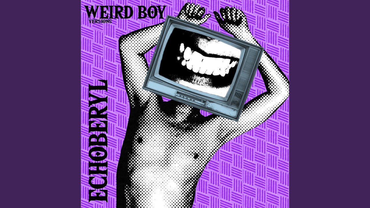 WeirdBoy (Pow Remix)