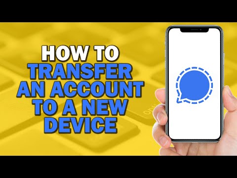 How To Transfer an Account To a New Device on Signal (Quick Tutorial)
