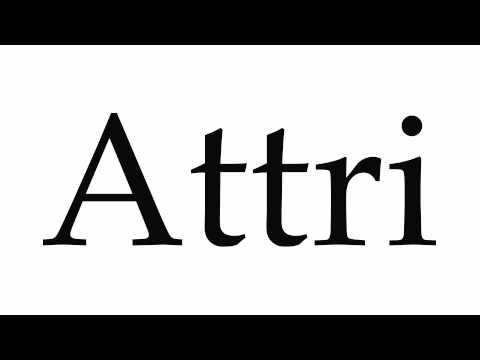 How to Pronounce Attri