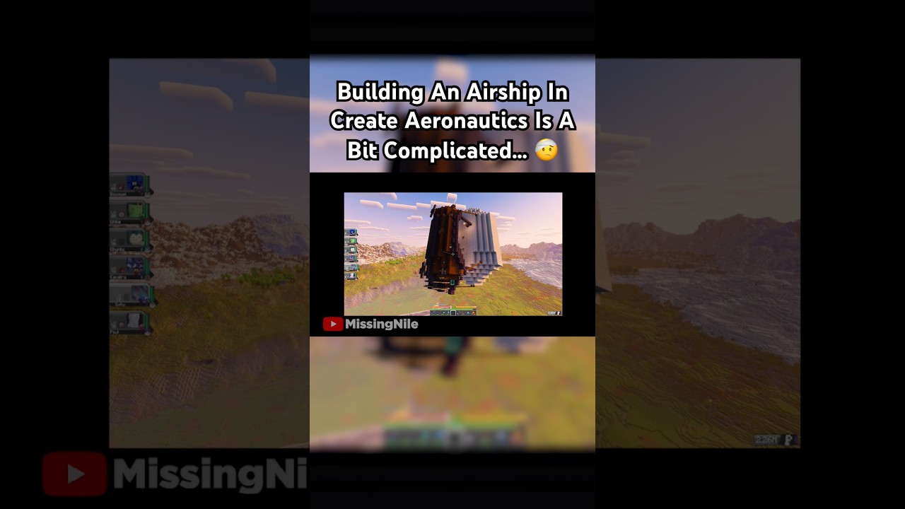 Building An Airship In Create Aeronautics Is A Bit Complicated… 🤕