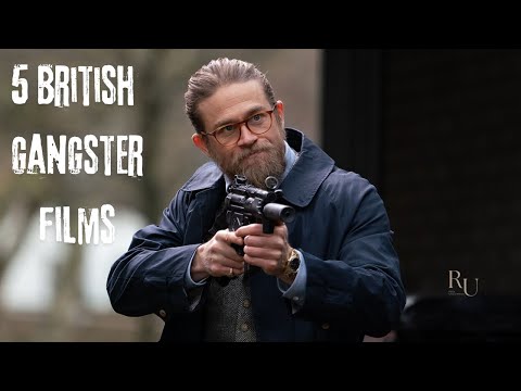 Top 5 British Gangster Movies You need to stream in 2024