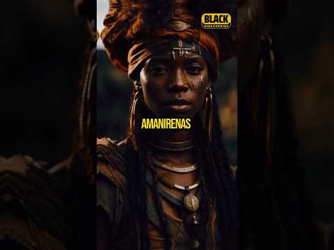 Queen Amanirenas of Kush: The Empress Who Defeated Rome
