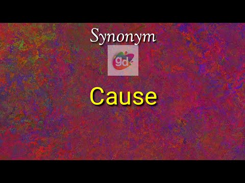Cause Synonym with Meaning||Googul Dictionary||