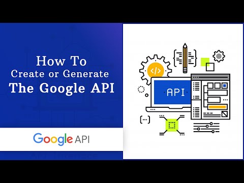 How to create or generate the Google API || Google API || Google Developers Console