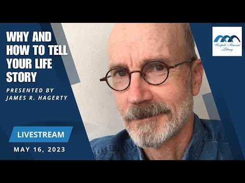 Why and How to Tell Your Life Story