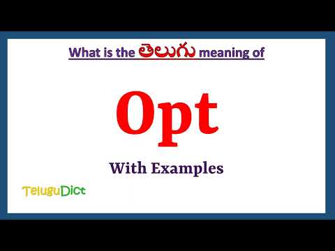 Opt Meaning in Telugu | Opt in Telugu | Opt in Telugu Dictionary |