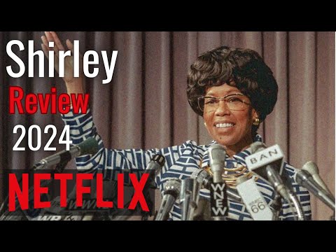 Shirley 2024 First Look Review | Netflix Movies