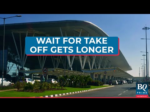 Bengaluruās Kempegowda International Airport Is In Chaos | BQ Prime