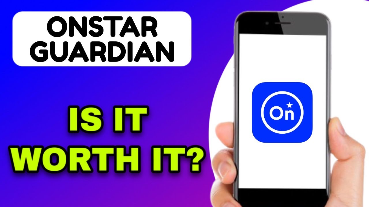 ONSTAR GUARDIAN APP REVIEW - IS IT WORTH IT? (EXPLAINED)