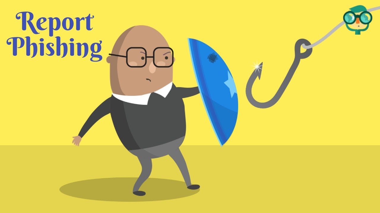 How to Report Phishing? How to Report Phishing Sites? How to Report Phishing Scams?