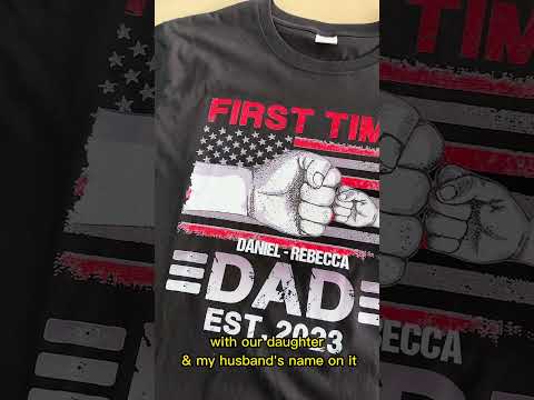 First Time Daddy - Personalized Apparel - Gift For Father