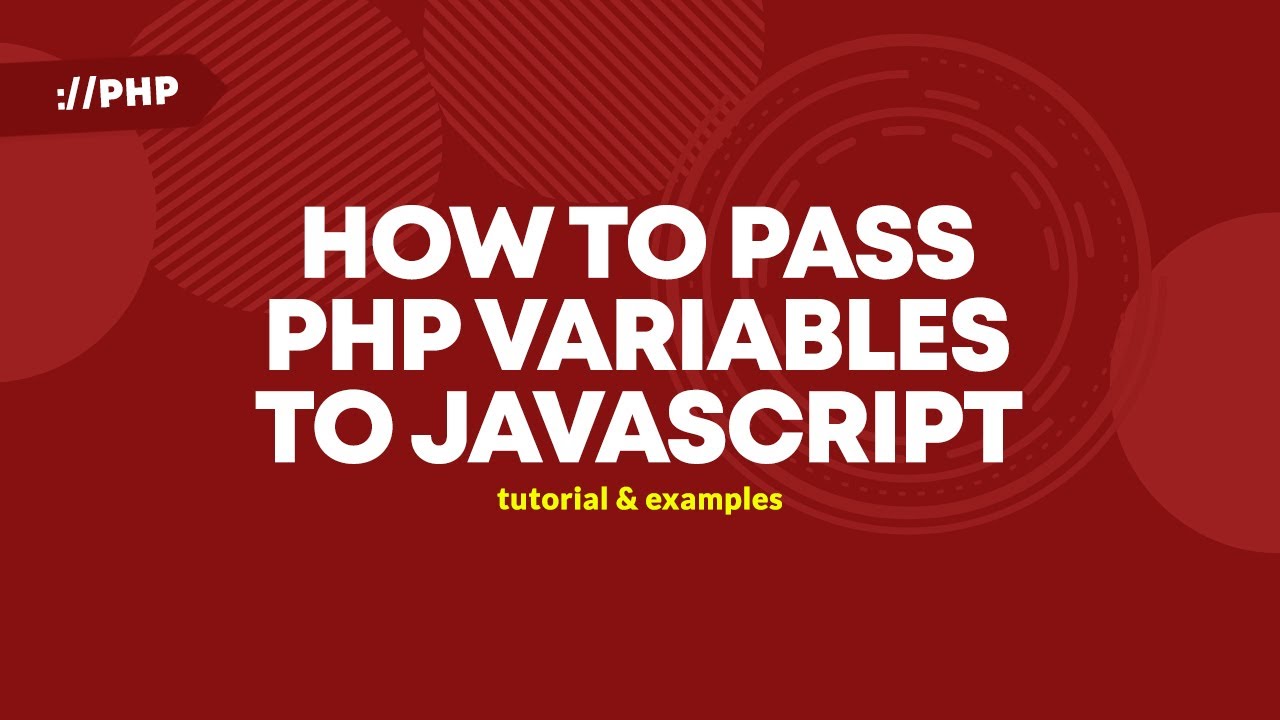 Ways To Pass PHP Variables To Javascript