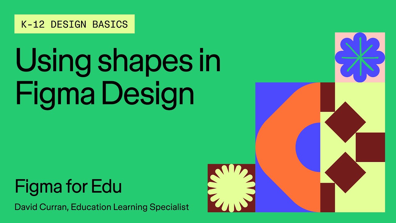 Figma Design for K-12: Using shapes