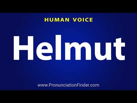 How To Pronounce Helmut