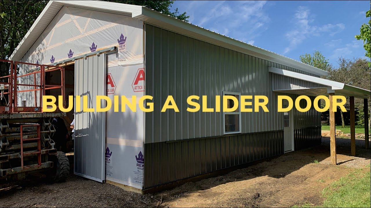 Slider and Overhead Doors -  Builder Framing on Pole Barn...