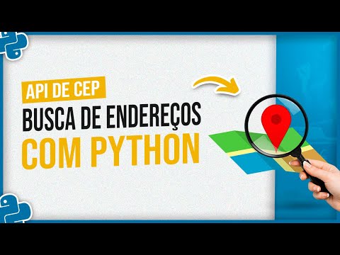 API de CEP e Busca de Endereços com Python