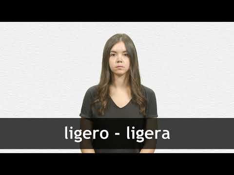Traducción en inglés de “LIGERO” | Collins Diccionario español-inglés