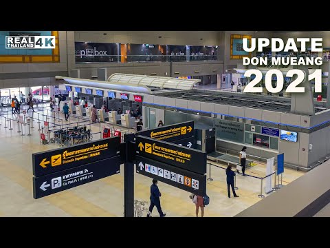 【4K】UPDATE Don Mueang Airport (DMK) Bangkok Thailand 2021