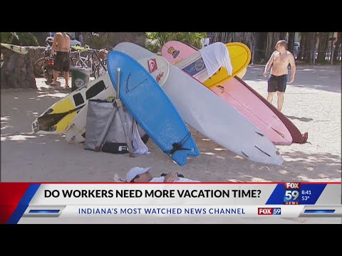 Do workers need more vacation time?