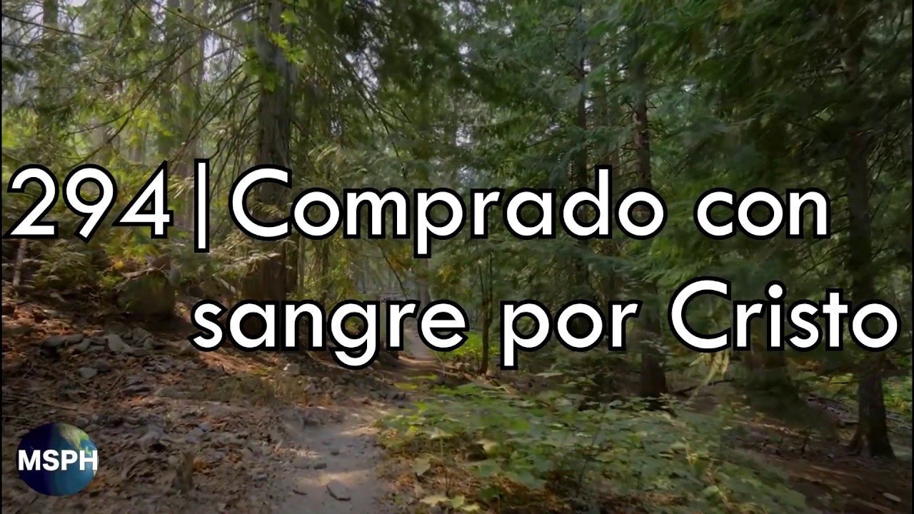 HA62 | Himno 294 | Comprado con sangre por Cristo