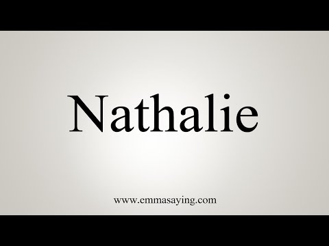 How To Say Nathalie