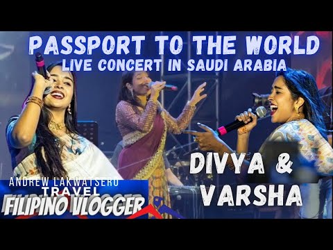 DIVYA MENON| VARSHA- LIVE FULL CONCERT PERFORMANCE AL KHOBAR SAUDI ARABIA PASSPORT TO THE WORLD