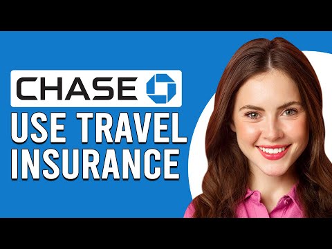 How To Use Chase Travel Insurance (How Do I Use Chase Travel Insurance?)