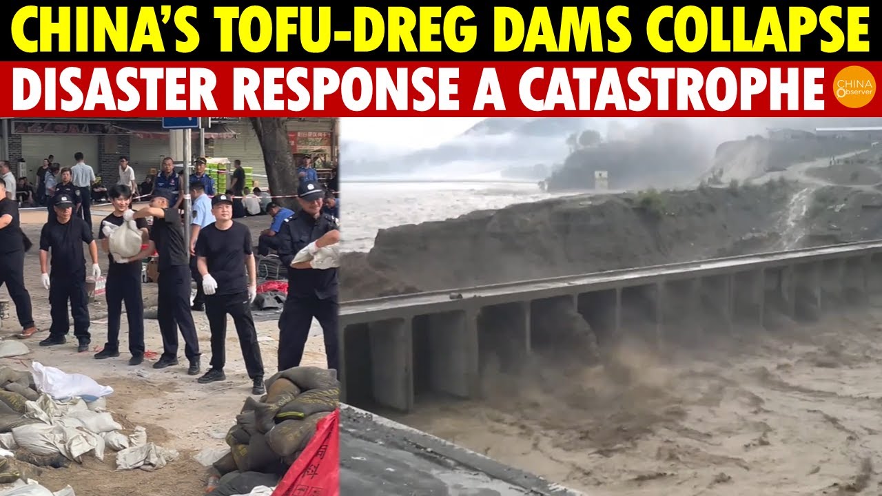 China’s Tofu-Dreg Dams Collapse, Streets Sink Everywhere, Disaster ...