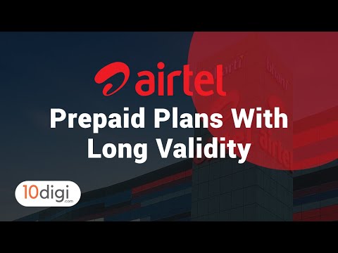 Airtel Truly Unlimited Prepaid Plans With Long Validity!