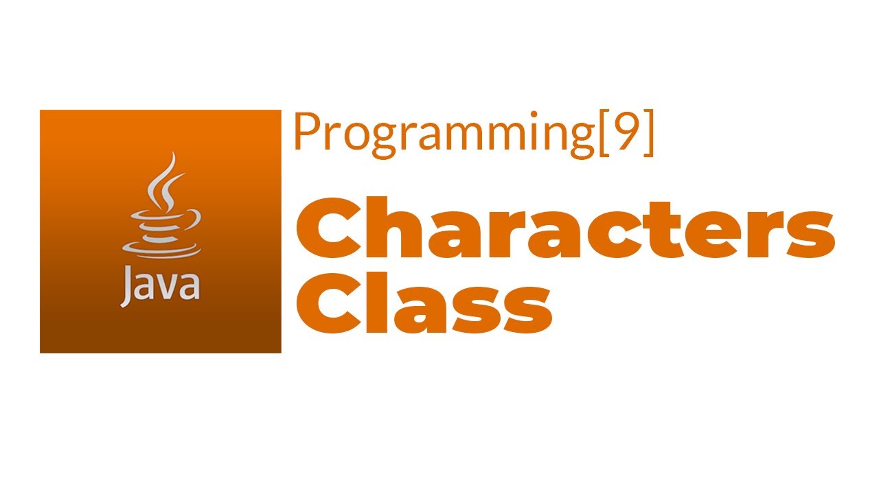 Java Programming[9] - Characters