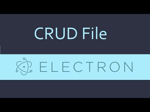 Learn Electron js Tutorial 12 CRUD File - Mind Luster