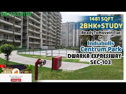 INDIABULLS CENTRUM PARK SECTOR 103 DWARKA EXPRESSWAY 2BHK+STUDY FURNISHED FLAT. 9811038119.