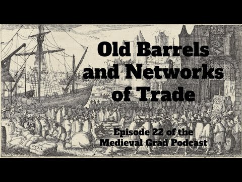 Old Barrels and Networks of Trade