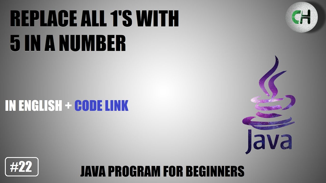 Replace all 1's with 5 in a number | Replace all 1's with 5 in a number in java.