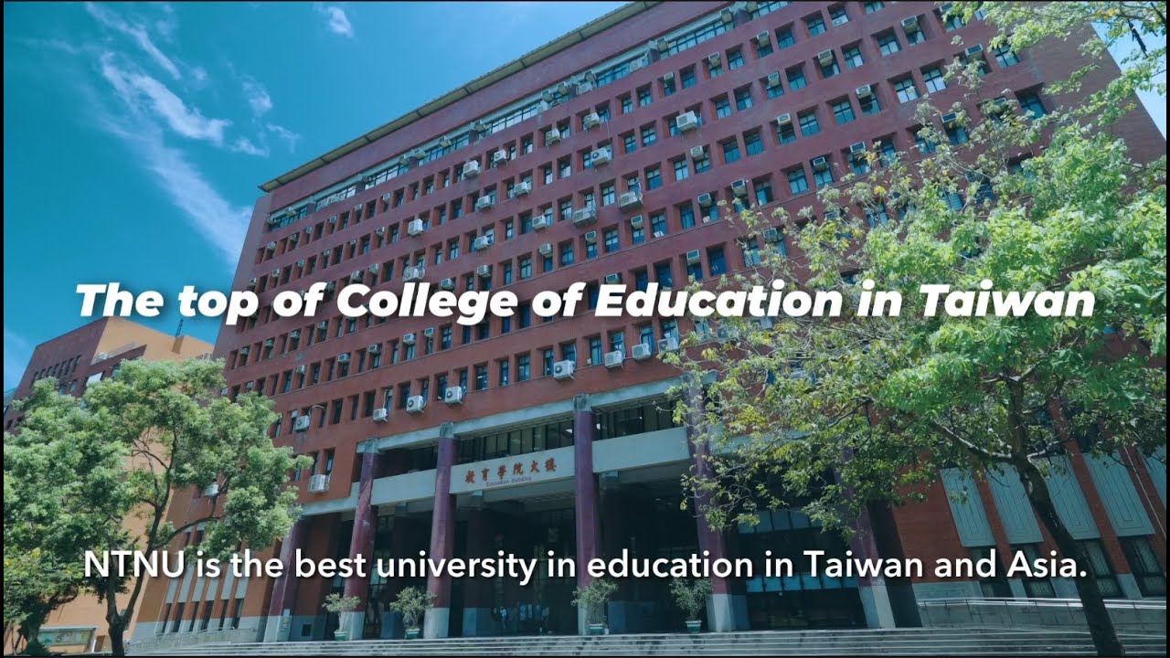 National Taiwan Normal University (NTNU) : Rankings, Fees & Courses ...