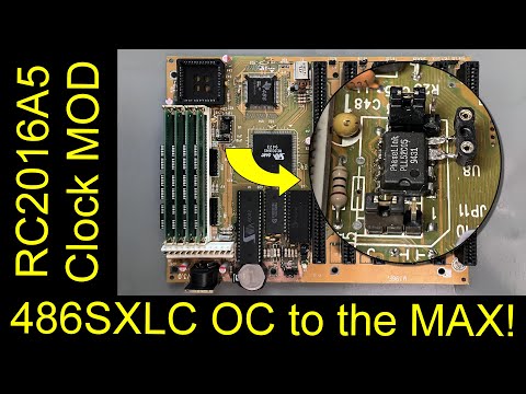 486SXLC Overclocked to the MAX! New records set! Simple Clock Mod for RC2016.