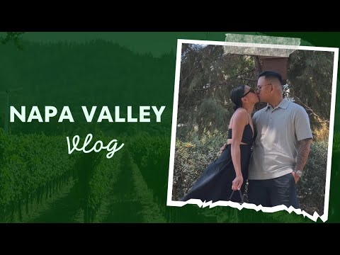 Exploring Napa Valley: Wine, Food, Sights and Movie