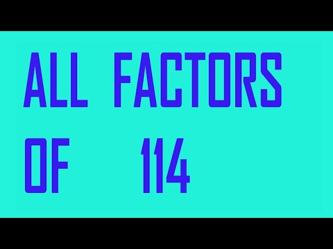 All the factors of 114 By prime factorization method