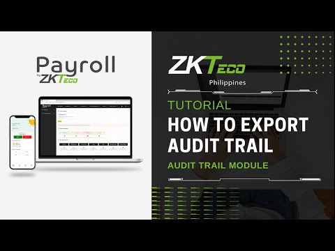 ZKPayroll - Audit Trail - How to Export Audit Trail