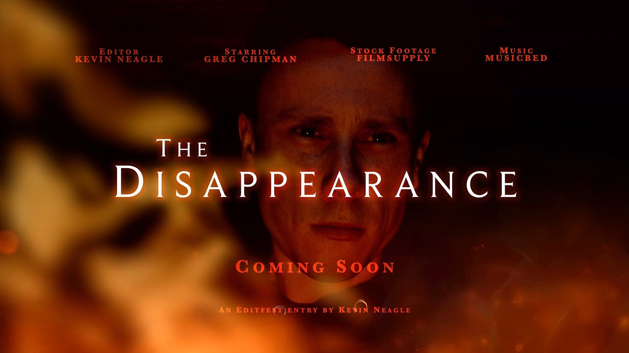 The Disappearance (Trailer) | Editfest 2025