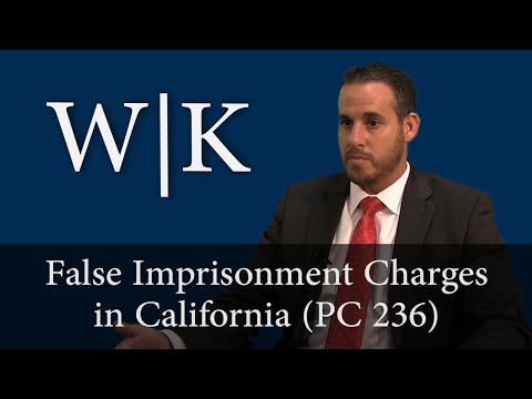 False Imprisonment Charges in California (PC 236)