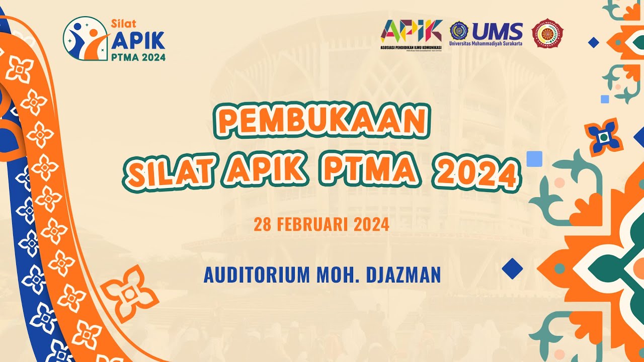 OPENING SILAT APIK PTMA 2024 | AUDIOTORIUM MOH. DJAZMAN