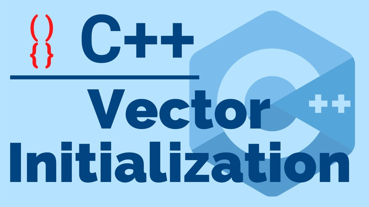 C++ - Vector Initialization