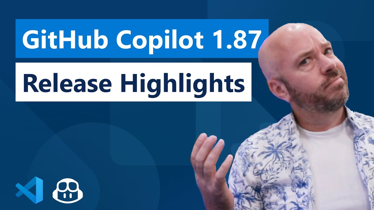 GitHub Copilot 1.87 Release Highlights