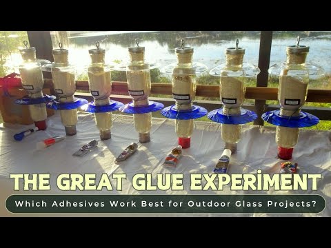 The Great Glue Experiment! - Which Adhesives Work Best for Outdoor Glass Projects? (tested 7 kinds)