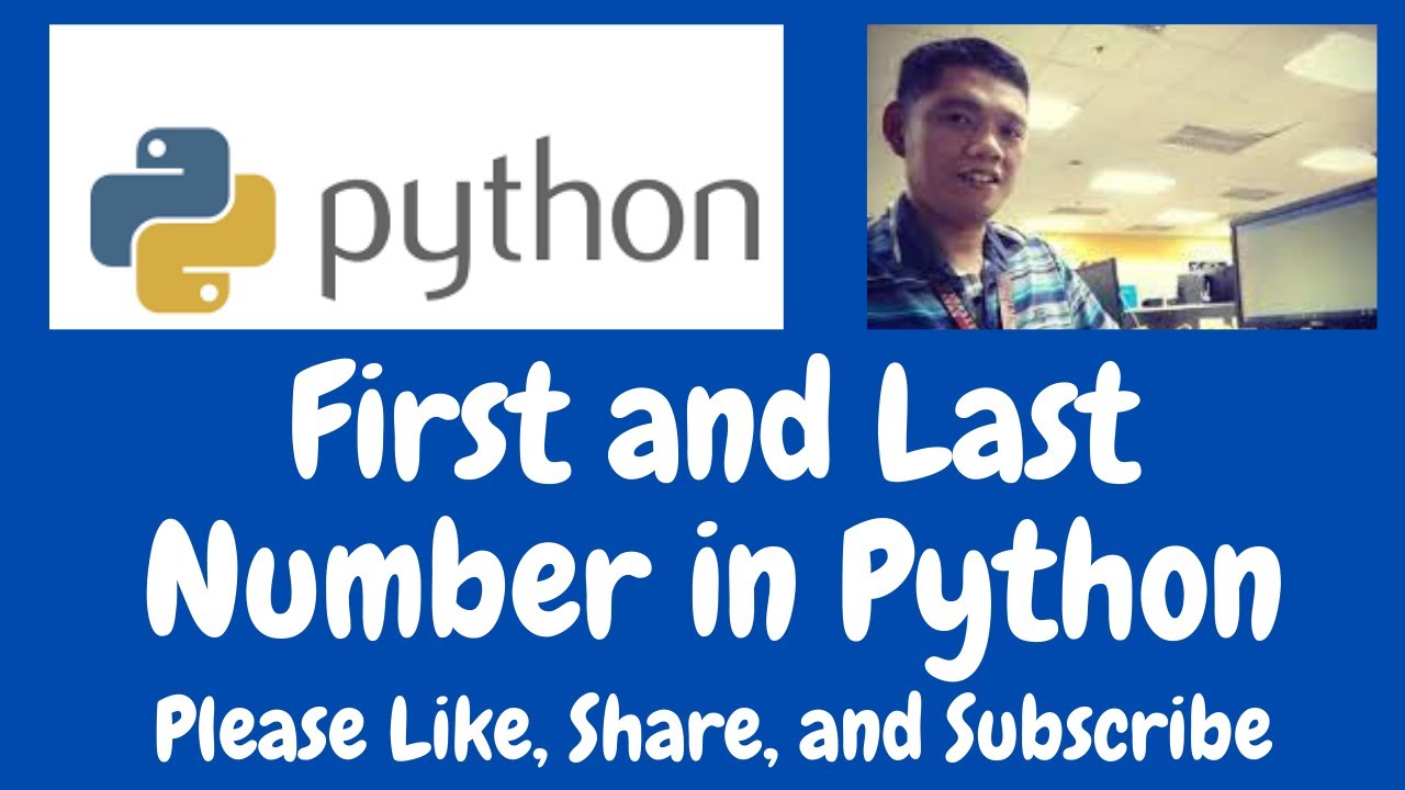 First and Last Number in Python